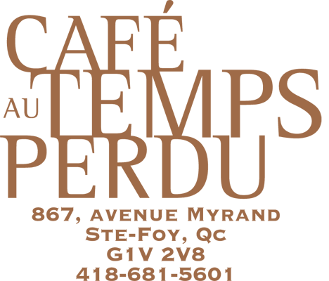 Café au Temps Perdu | Restaurant | Ste-Foy, Québec